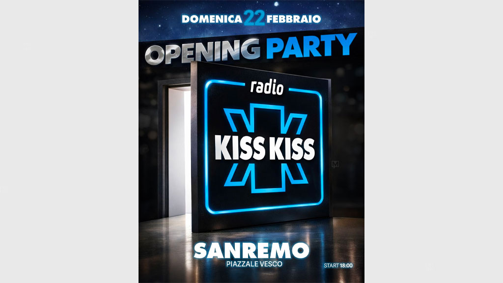Il 22 febbraio si accende Sanremo: Casa Kiss Kiss apre ufficialmente le ...