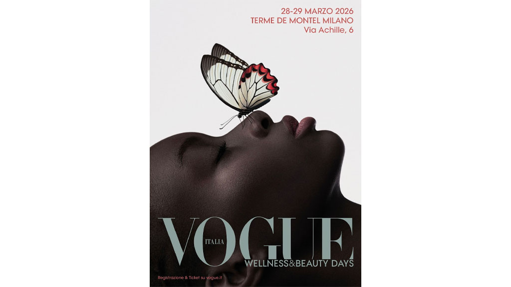 VOGUE ITALIA PORTA A MILANO VOGUE WELLNESS & BEAUTY DAYS - Media Key